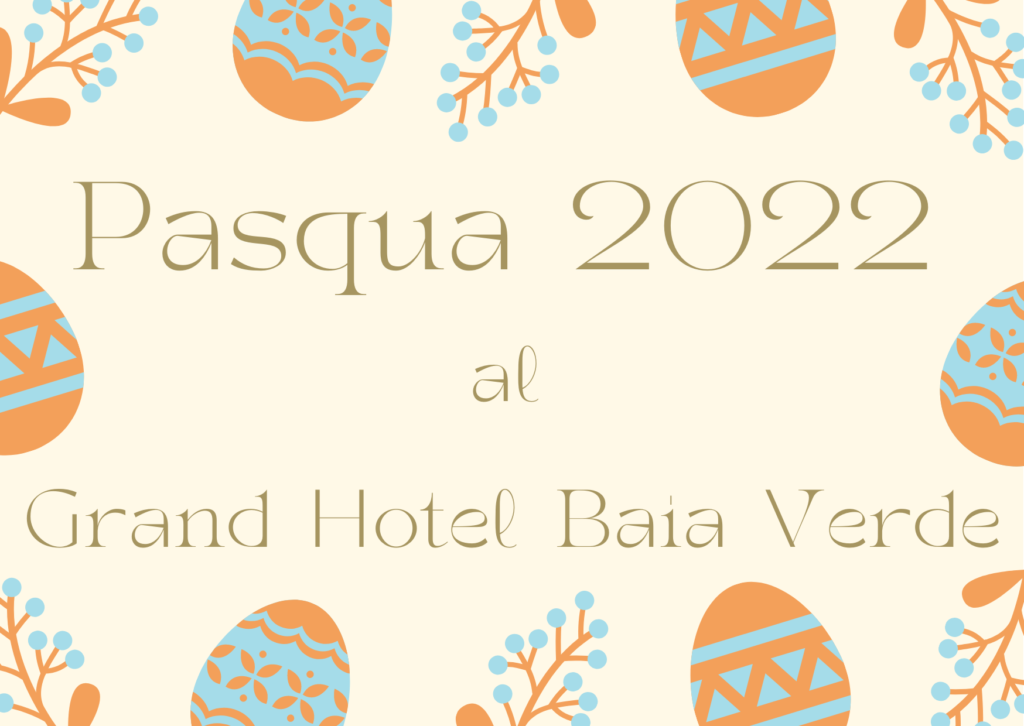 Paqua 2022 al GHBV - Cover - Baia Verde